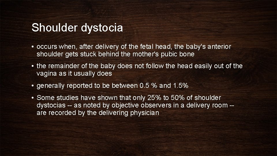 Abnormal presentations Shoulder dystocia MARTYNA STANKIEWICZ Lie ...