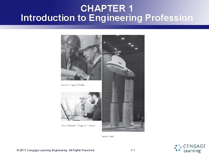 CHAPTER 1 Introduction to Engineering Profession 2011 Cengage