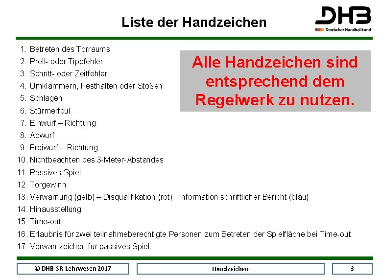 Themen Handzeichen DHBSRLehrwesen 2017 Handzeichen 1 Regelbezug Unter