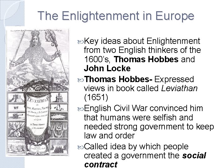Section 2 THE ENLIGHTENMENT IN EUROPE The Enlightenment