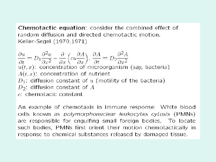 Chemotaxis and Cellular Slime Molds Junping Shi Basic