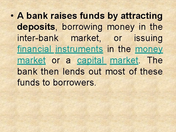 Role of Commercial Banks Types of investment banks