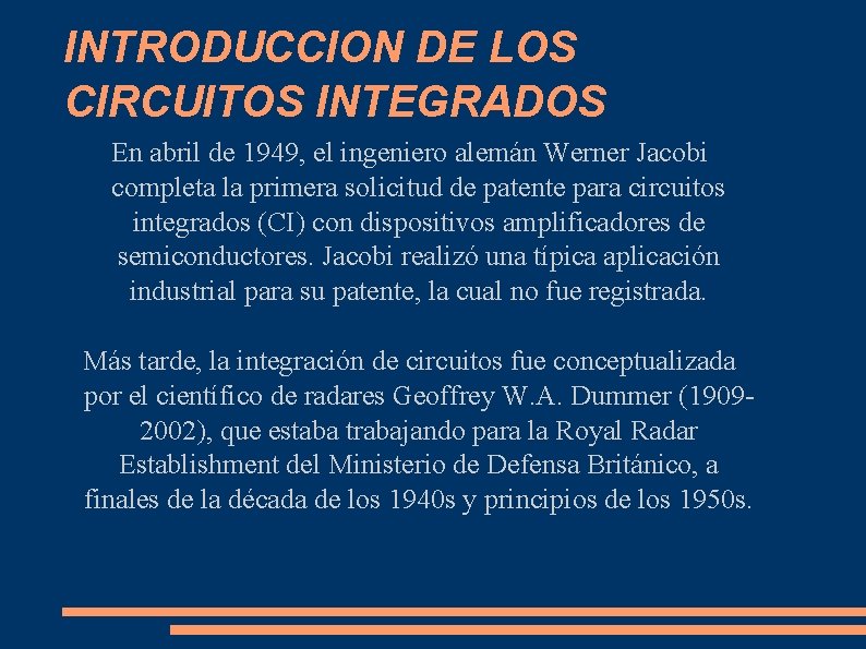 HISTORIA DE LA INFORMATICA EN ESTAS DIAPOSITIVAS VEREMOS
