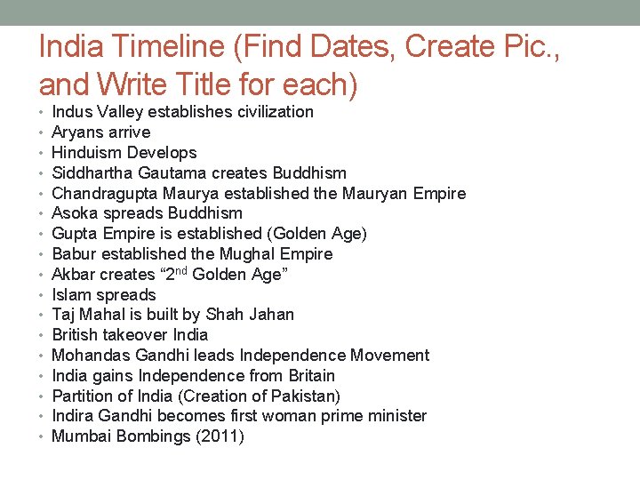 ANCIENT INDIA Indus Valley Civilization 2500 B C