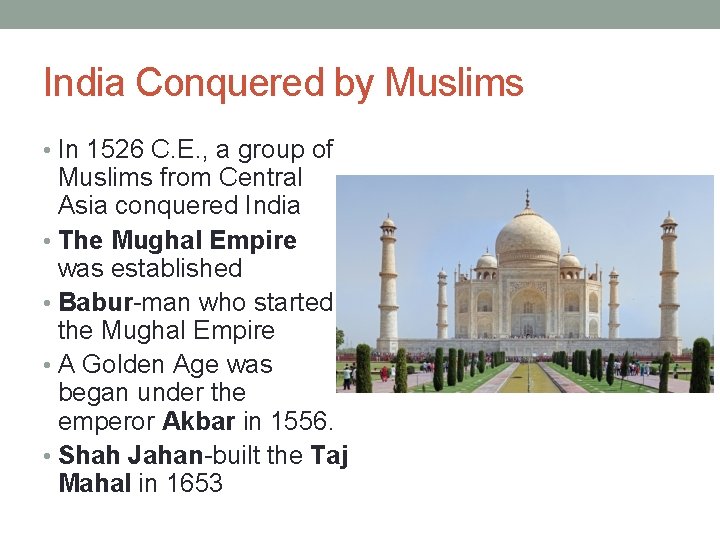 ANCIENT INDIA Indus Valley Civilization 2500 B C