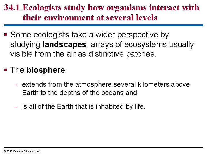 Chapter 34 The Biosphere An introduction to Earths