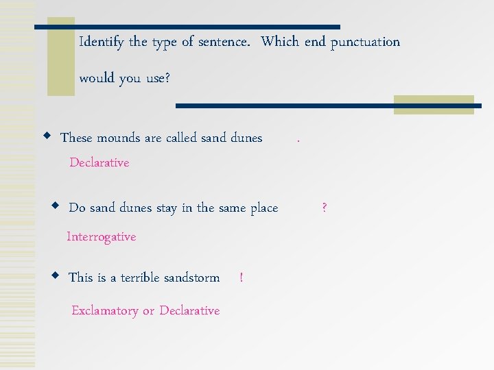 Four Kinds of Sentences Unit 1 Lesson 2