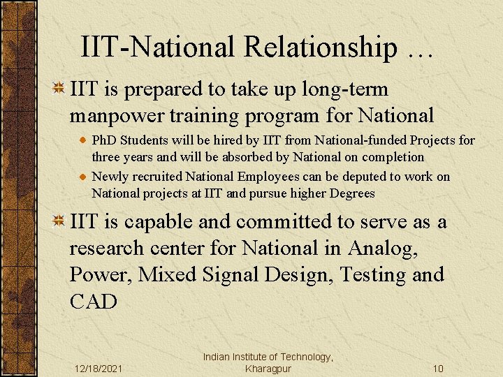 A Synergistic Relationship between IIT Kharagpur and National