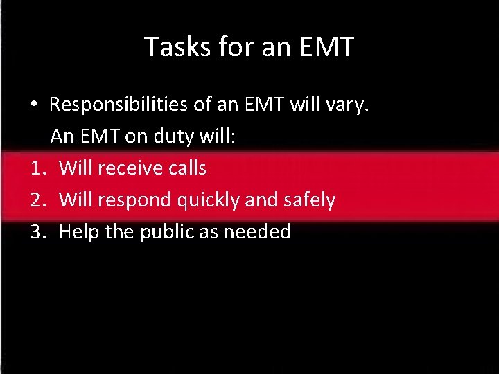 EMT First Responder By Hunter Warren First call