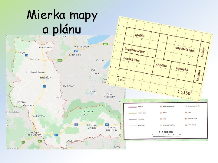 Mierka mapy a plnu Mierka 1 250 000