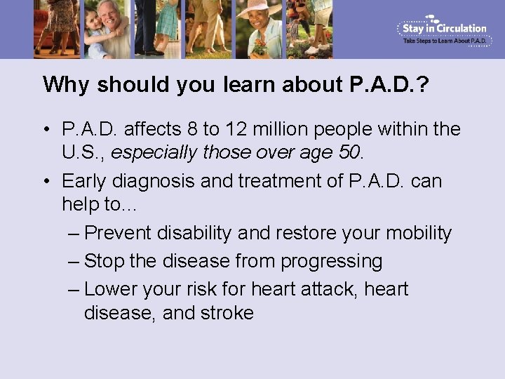 Stay in Circulation Facts About Peripheral Arterial Disease