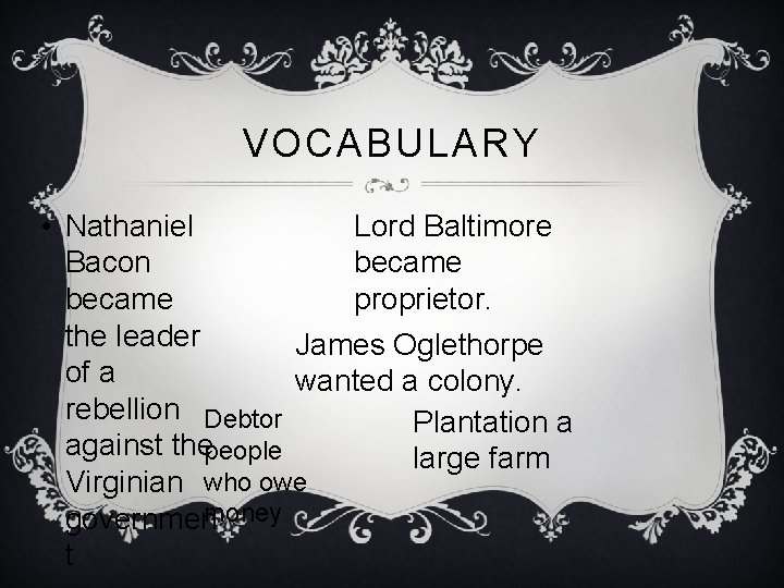 3 4 The Southern Colonies VOCABULARY Lord Baltimore