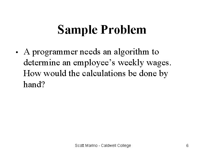 Chapter 1 Overview of Programming and Problem Solving