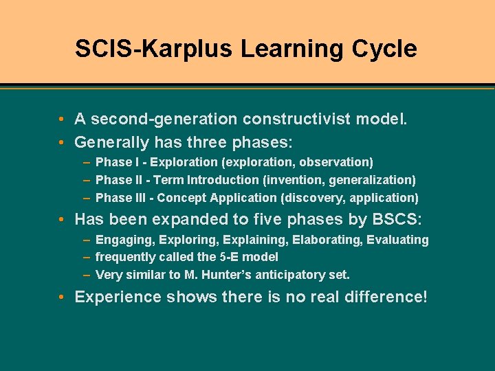 Early Learning Theories and Learning Cycles An Old