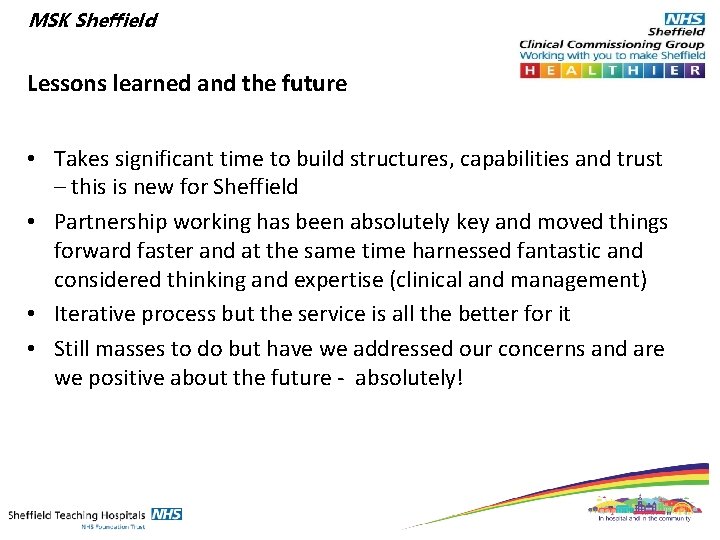 MSK Sheffield Improving MSK care with an integrated
