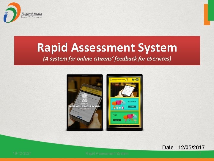 Rapid Assessment System A system for online citizens