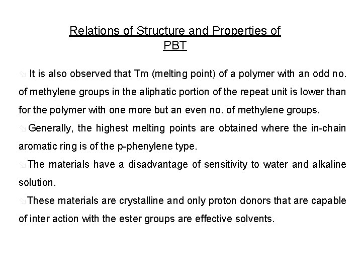 Polybutylene Terephthalate PBT CORPORATE TRAINING AND PLANNING Polybutylene
