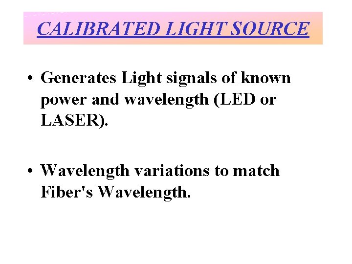 OPTICAL FIBRE TESTS AND MEASUREMENTS BY TXI FACULTY