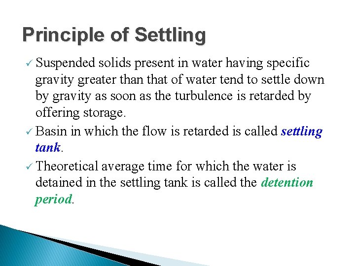 Design of Facilities for Physical Chemical Biological Treatment
