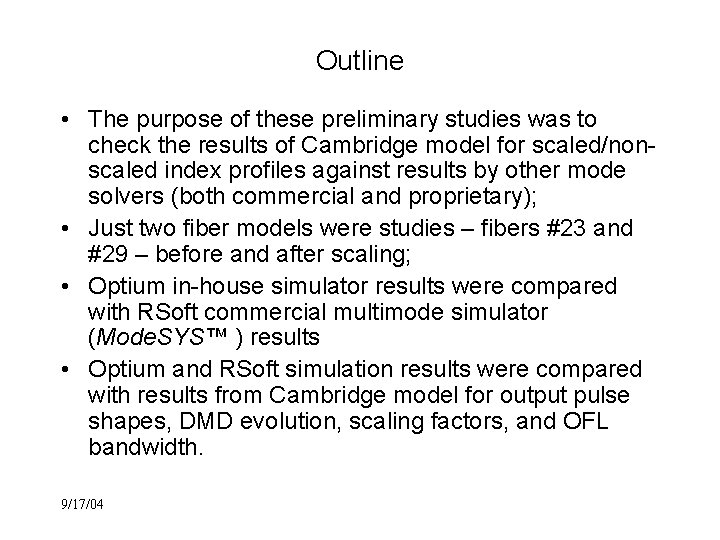 Comparison of some Cambridge model results with simulation
