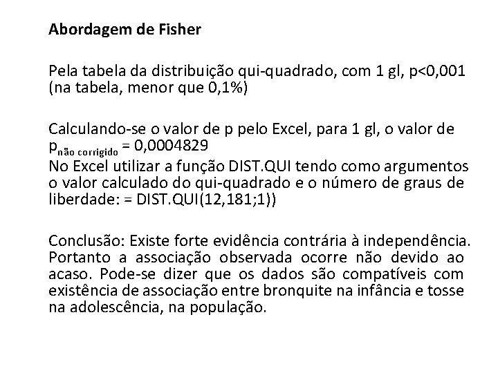 HEP 175 Bioestatstica Aula 12 Teste de hipteses