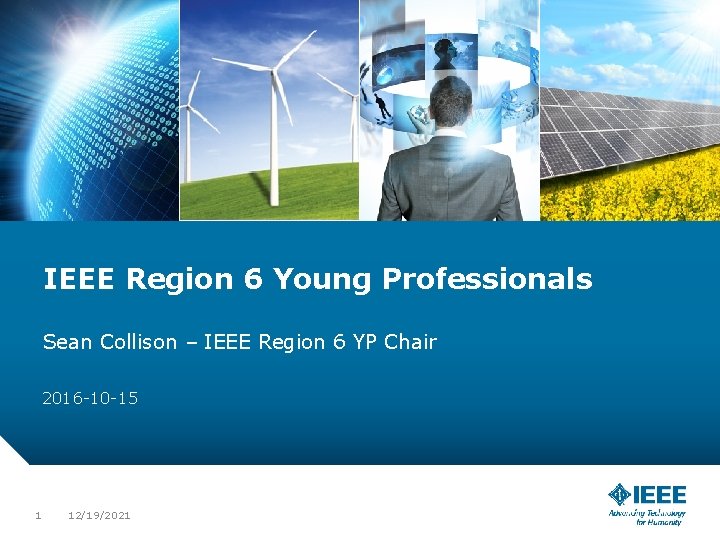 IEEE Region 6 Young Professionals Sean Collison IEEE