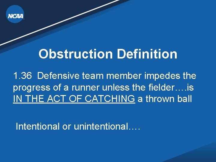 NCAA SOFTBALL RULE CHANGES 2016 2017 RULE CHANGES