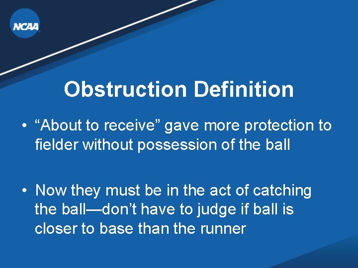 NCAA SOFTBALL RULE CHANGES 2016 2017 RULE CHANGES