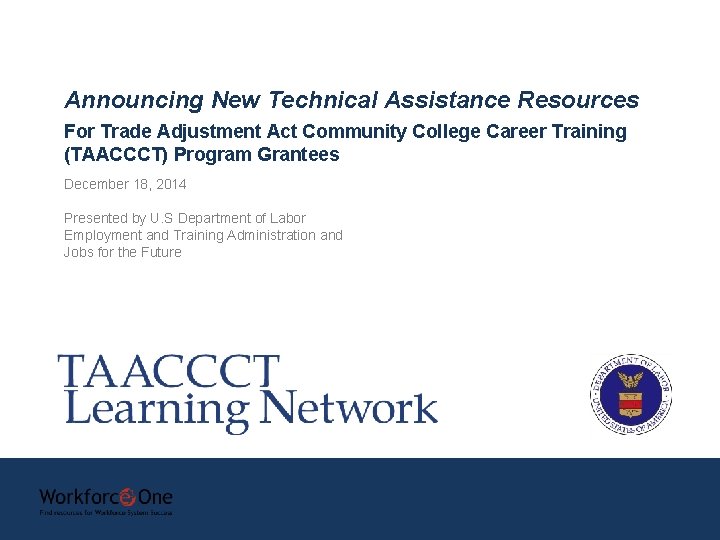 Announcing New Technical Assistance Resources For Trade Adjustment