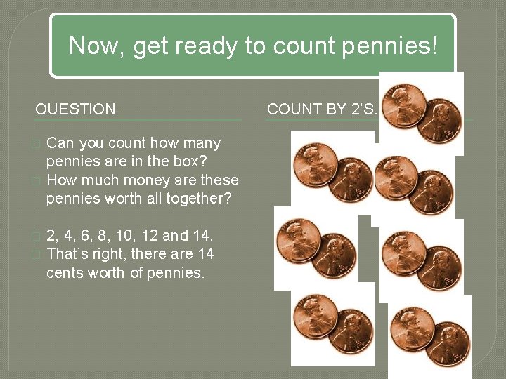 Counting Money Lesson and Activity Written by Maria