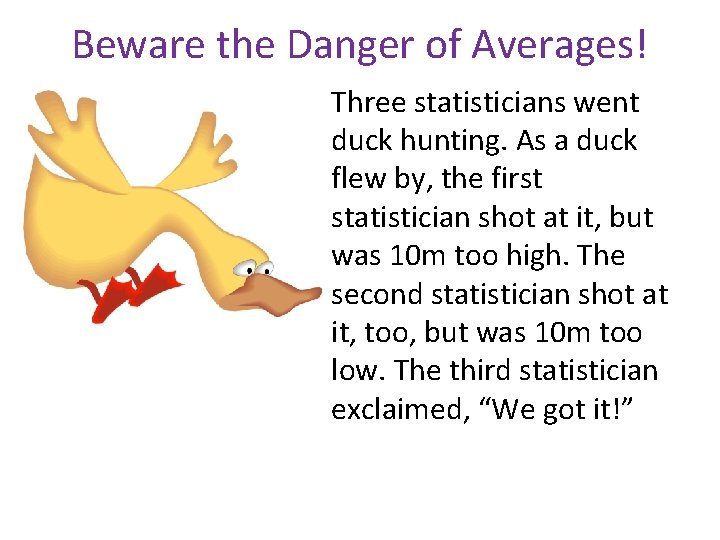 TYPES OF GRAPHS There are many different graphs