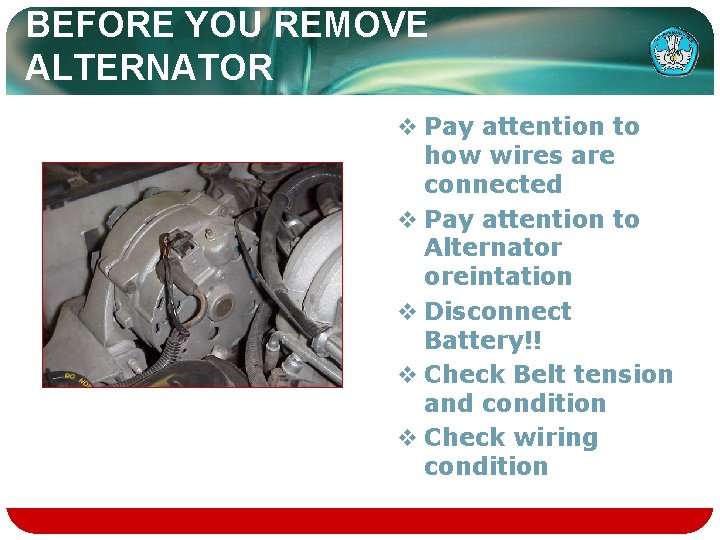 ALTERNATOR OVERHAUL Teknik Kendaraan Ringan Semester 3 th