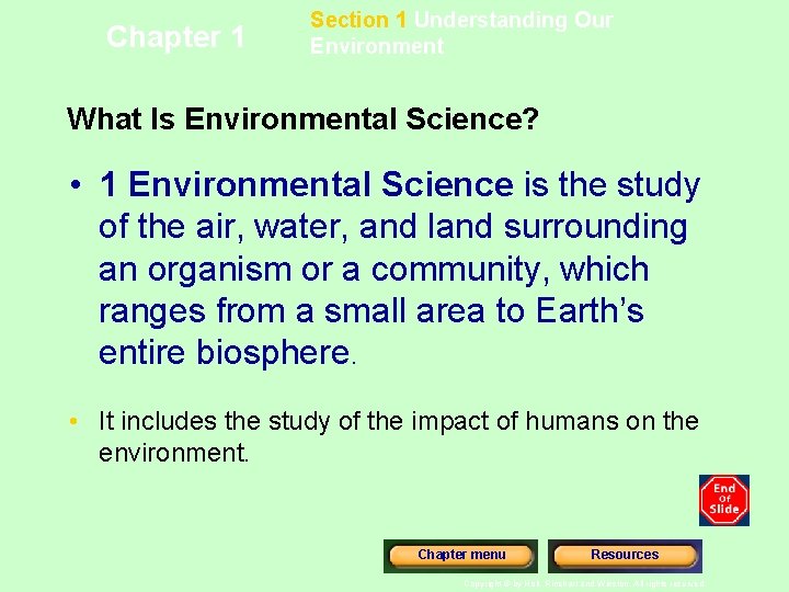 Chapter 1 Section 1 Understanding Our Environment What