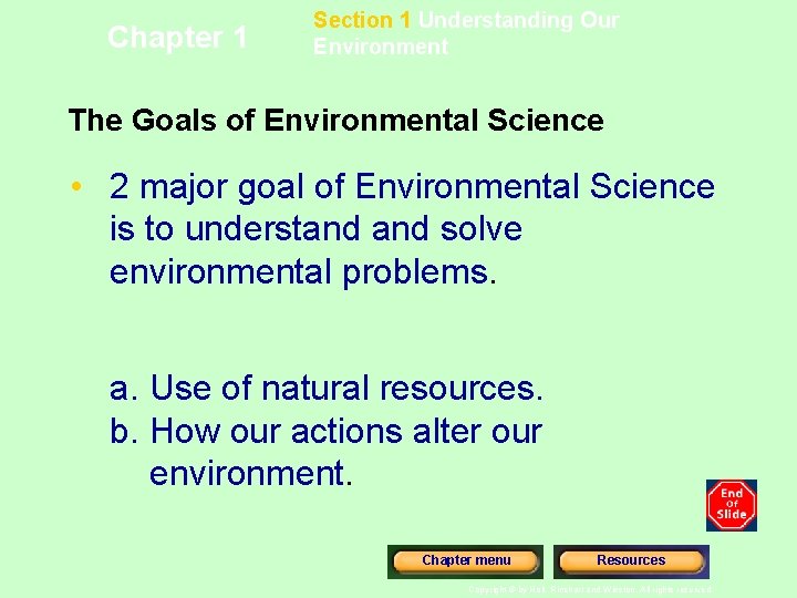 Chapter 1 Section 1 Understanding Our Environment What