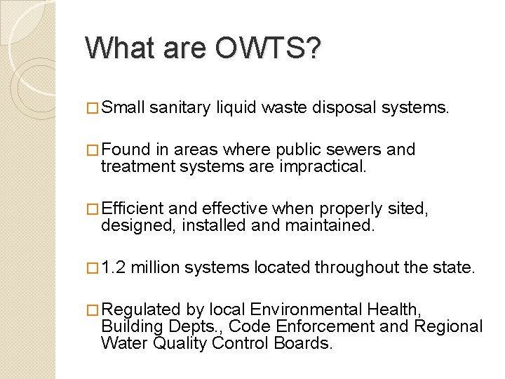 Californias New Onsite Wastewater Treatment System Policy Richard
