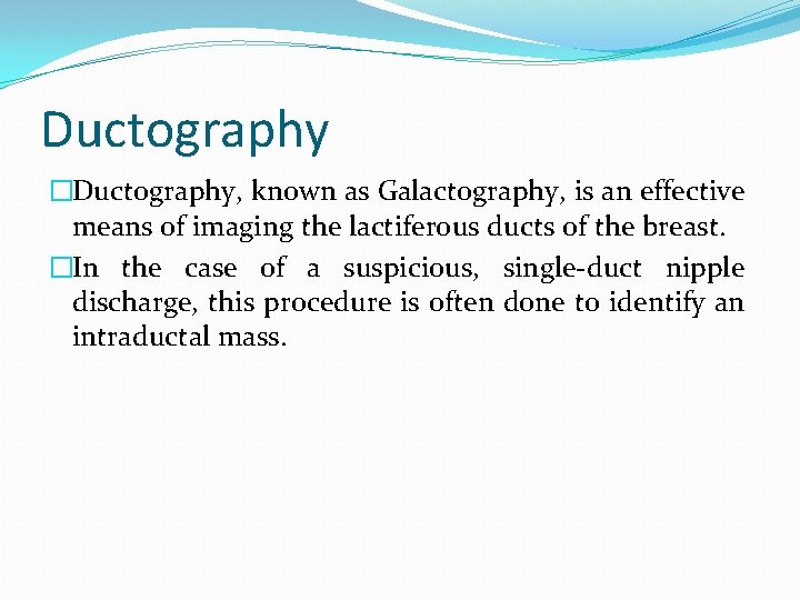 Sonography of the Breast Part III Lecture 10