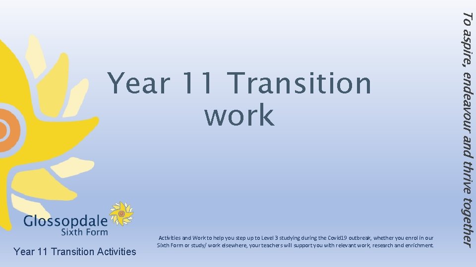 Year 11 Transition Activities and Work to help