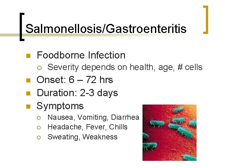 The Microworld Foodborne Diseases Definitions n n Foodborne
