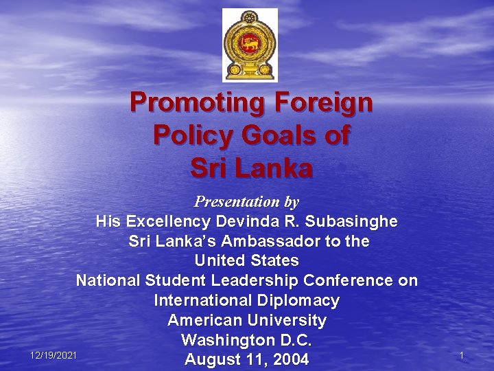 Promoting Foreign Policy Goals of Sri Lanka Presentation
