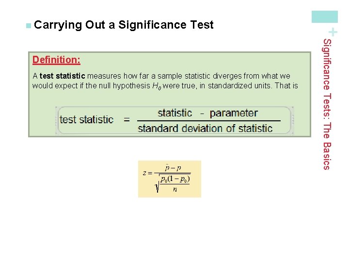 Chapter 8 Hypothesis Test Significance Tests The Basics