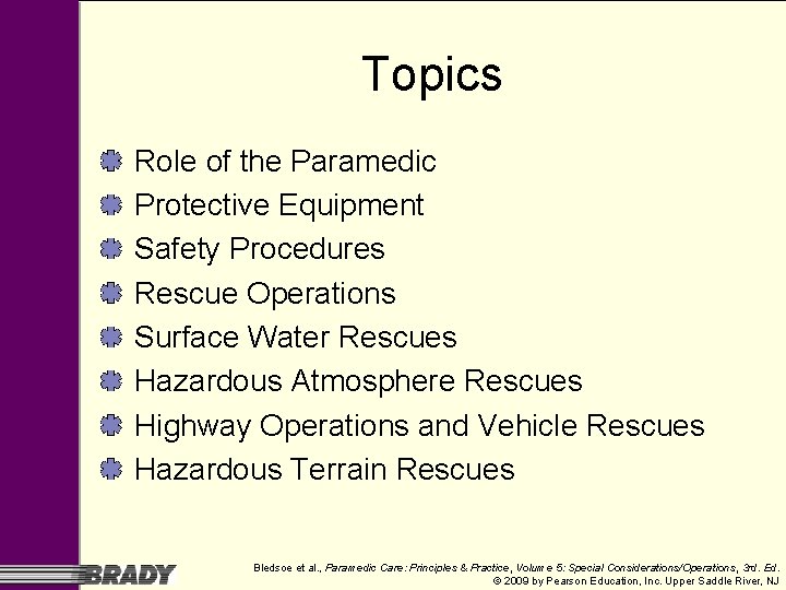 Paramedic Care Principles Practice Volume 5 Special Considerations