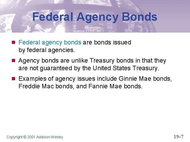 Chapter 19 Introduction to Finance Investing in Bonds