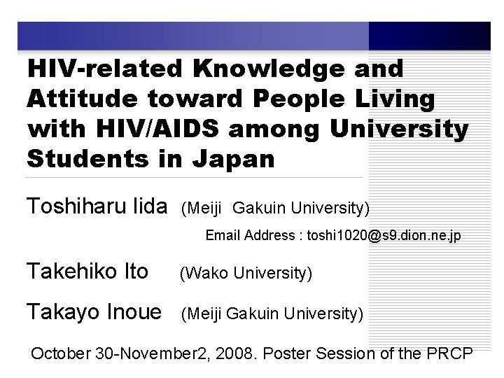 HIVrelated Knowledge and Attitude toward People Living with