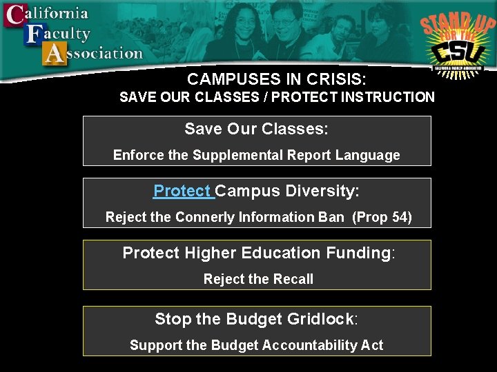 CAMPUSES IN CRISIS SAVE OUR CLASSES PROTECT INSTRUCTION