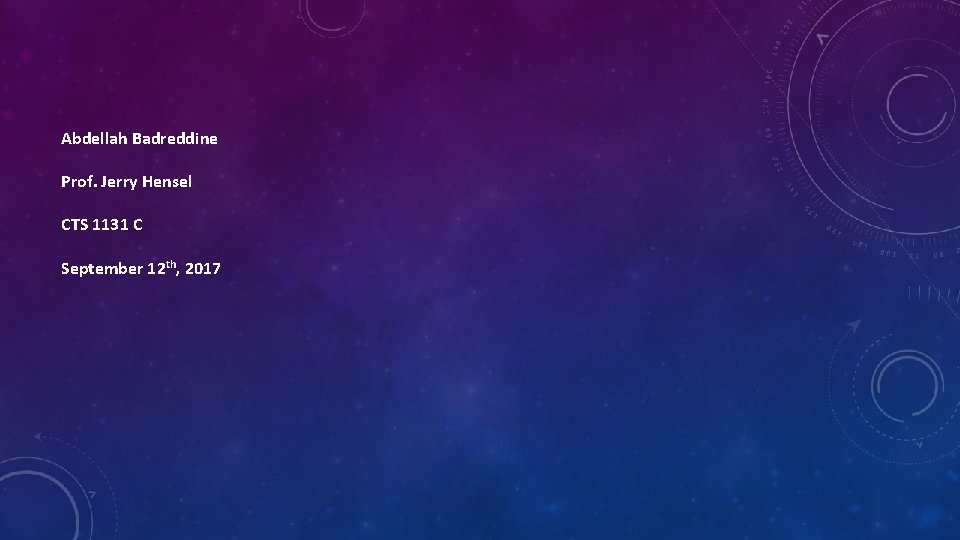 Abdellah Badreddine Prof Jerry Hensel CTS 1131 C