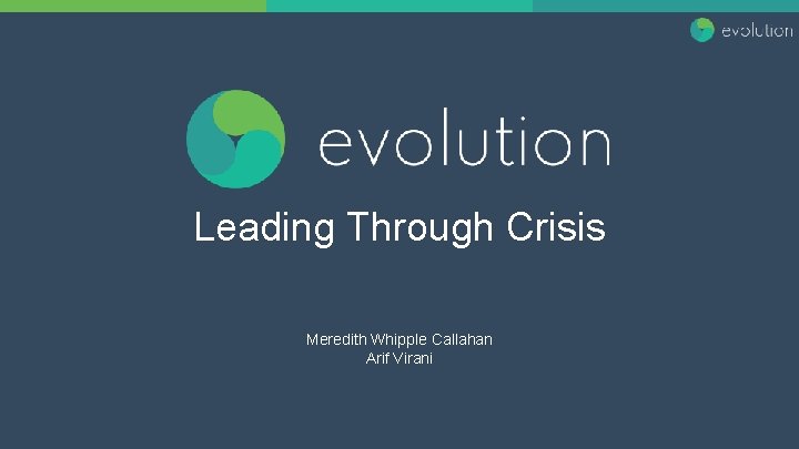 Leading Through Crisis Meredith Whipple Callahan Arif Virani