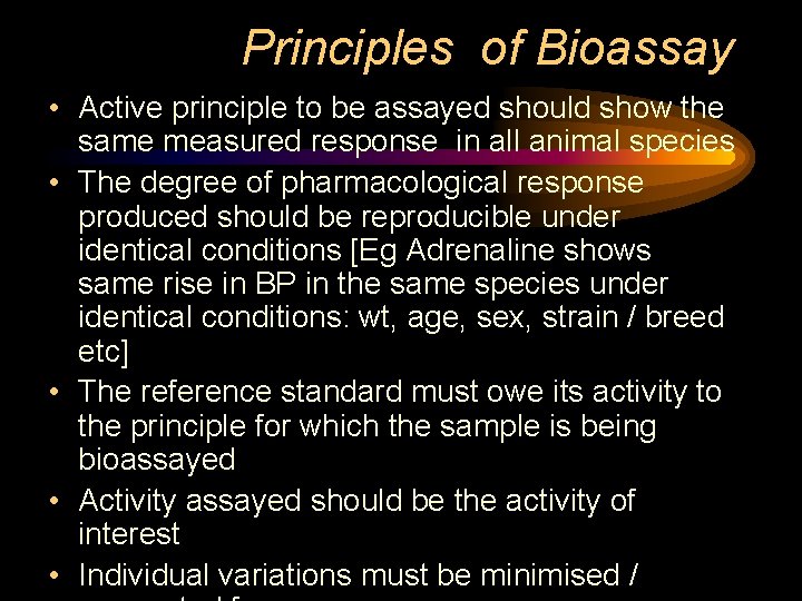Bioassays M K Unnikrishnan Aug 2006 Types of