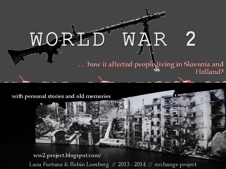 WORLD WAR 2 how it affected people living