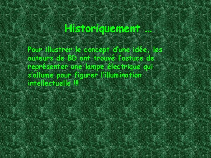 Une ide en BD Historiquement Pour illustrer le