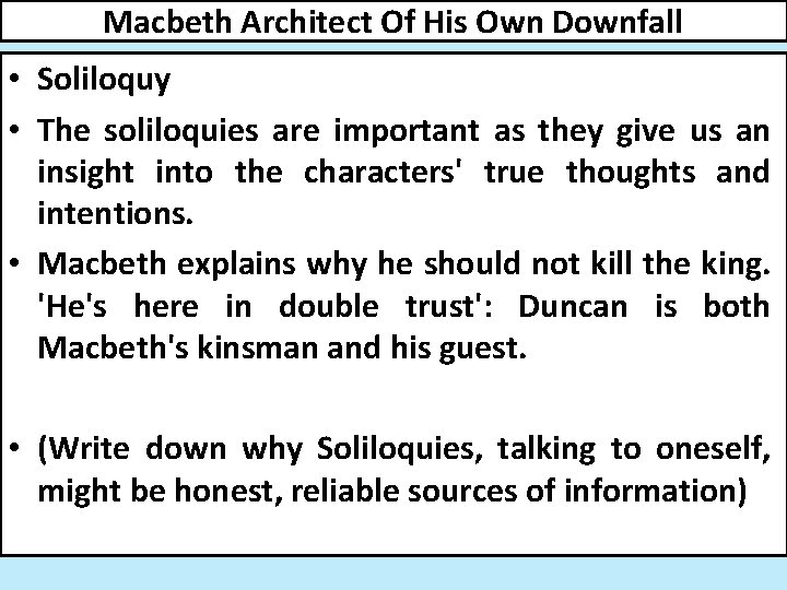 Macbeth Character notes Date Objectives Take notes on